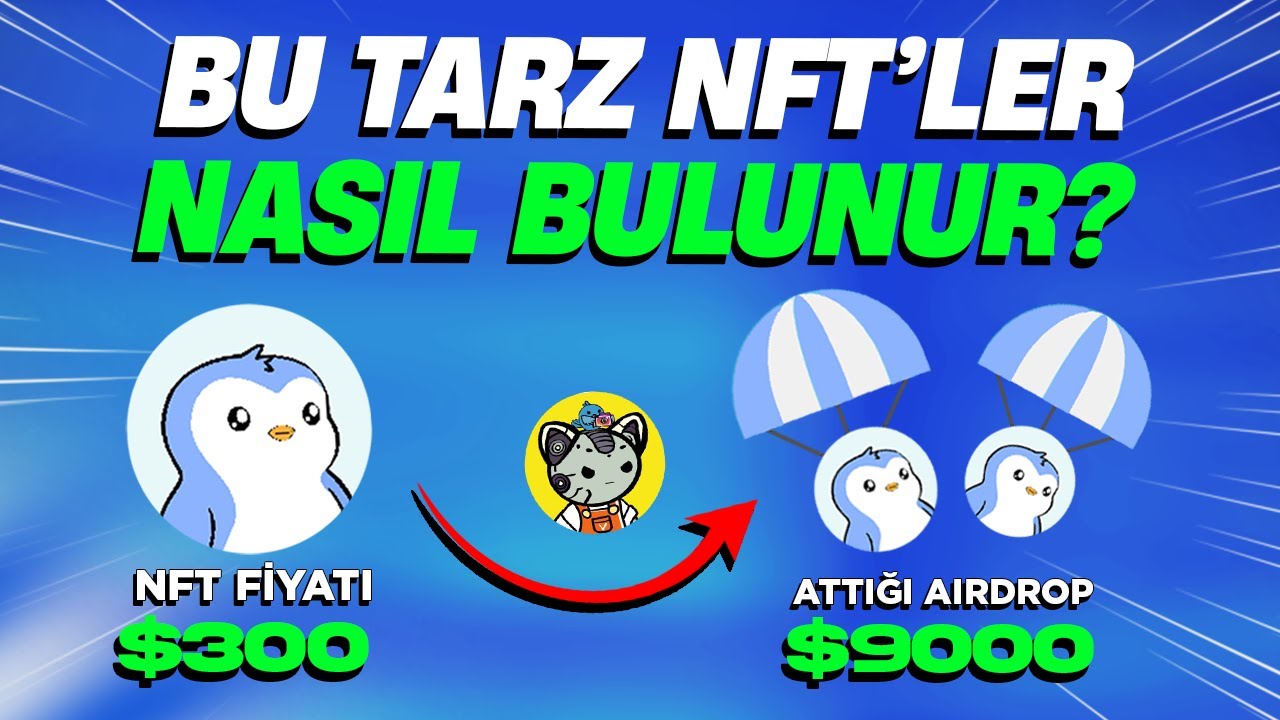 300$ lık NFT 9.000$ Airdrop Attı (2 haftada ) ! Bu tarz NFT ler Nasıl Bulunur ? - YouTube