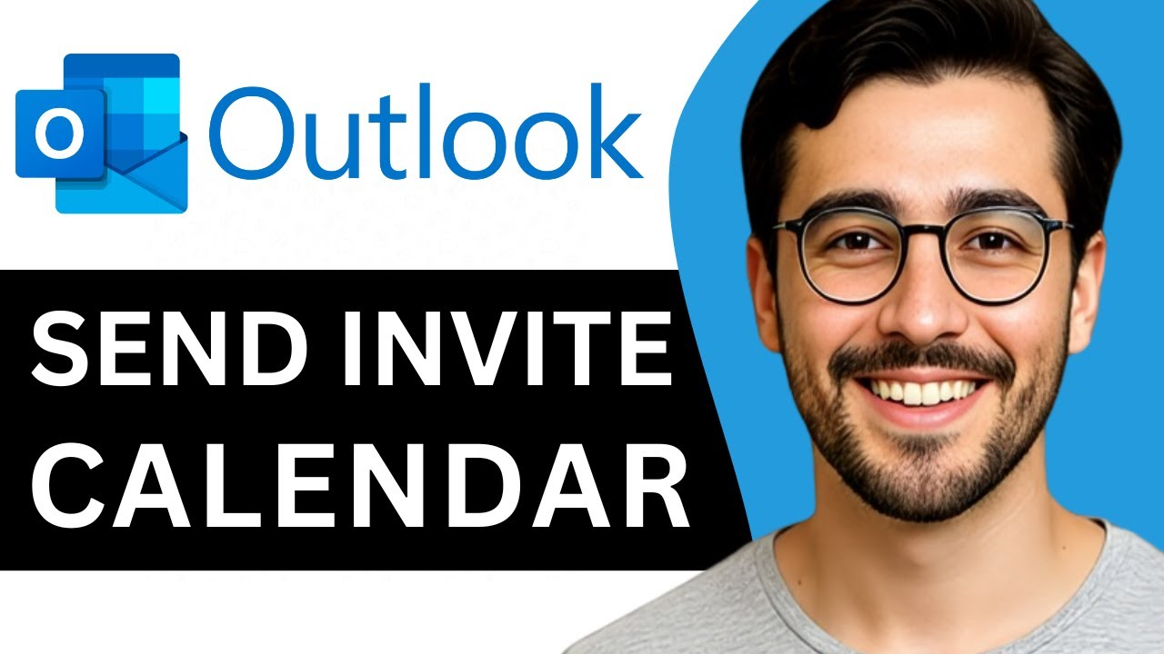 How To Send Calendar Invite in Outlook – Easy Guide (2025) - YouTube