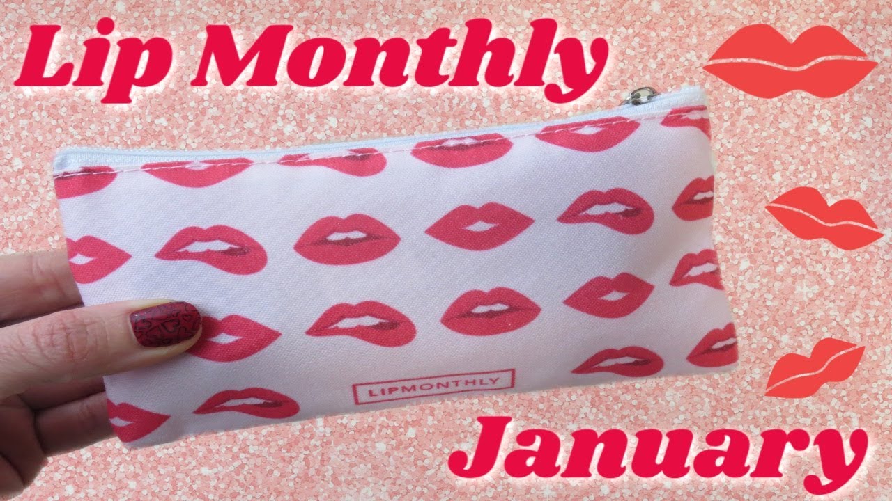 Lip Monthly - January 2020 Bag! - YouTube