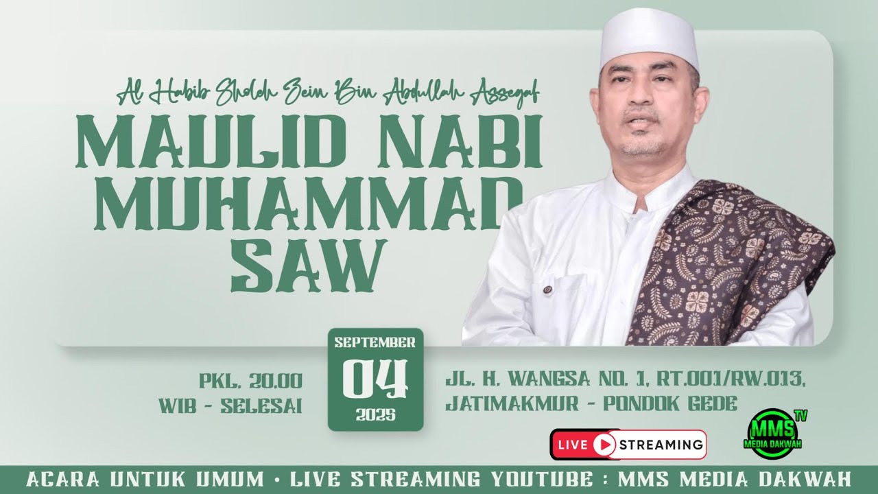 🔴LIVE | MAULID AKBAR NABI MUHAMMAD SAW 1447 H. HABIB SHOLEH ZEIN BIN ...