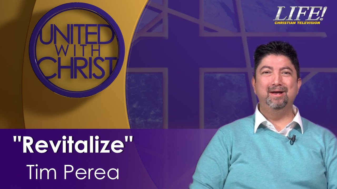 "Revitalize" - Tim Perea (united 1 16 24 ) - YouTube