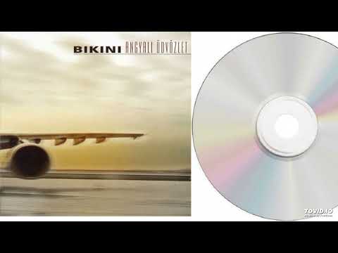 Bikini – Angyali Üdvözlet - Teljes album - 2004