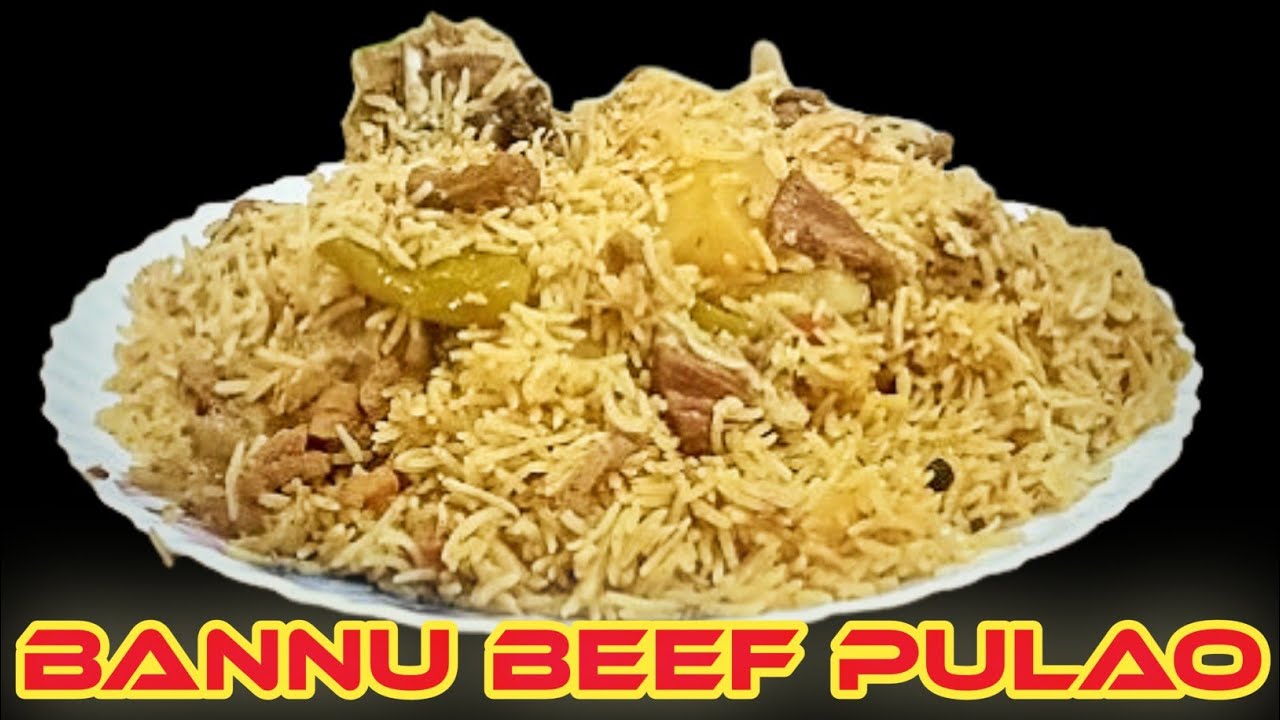 Authentic Bannu Beef Pulao-Traditional Pakistani Rice Dish-Juicy Meat ...