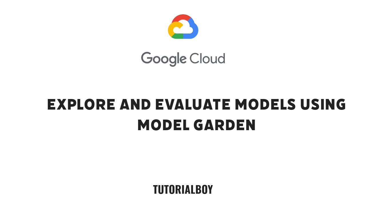 Explore and Evaluate Models using Model Garden || GSP1166 || # ...
