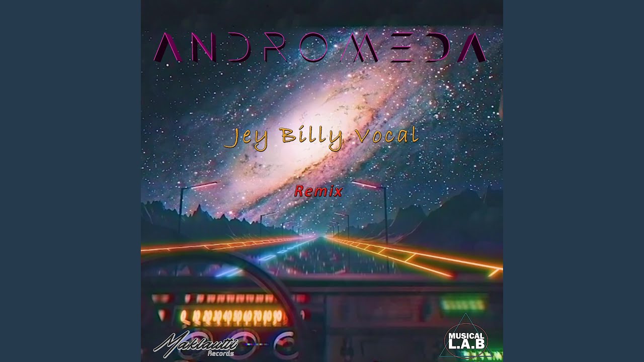 Andromeda (feat. Jey Billy & Steffy Keys) - YouTube