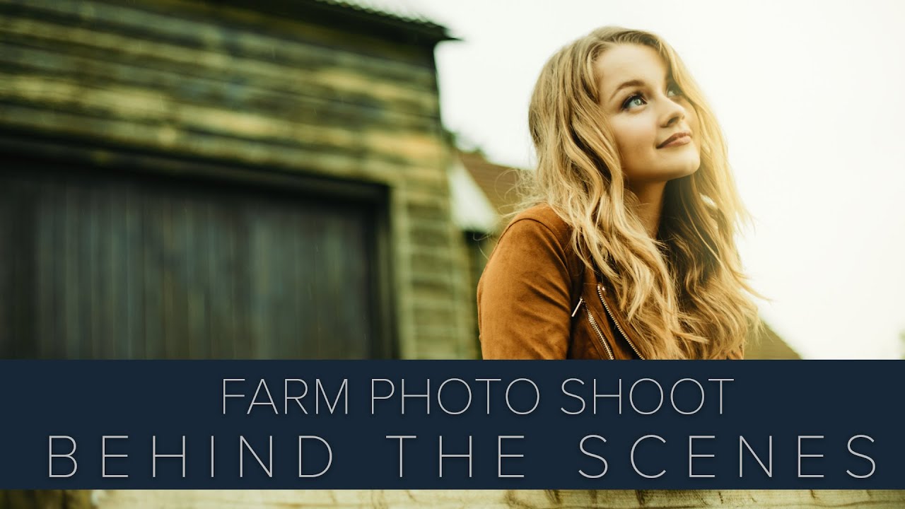 FARM PHOTO SHOOT [Behind The Scenes] - YouTube