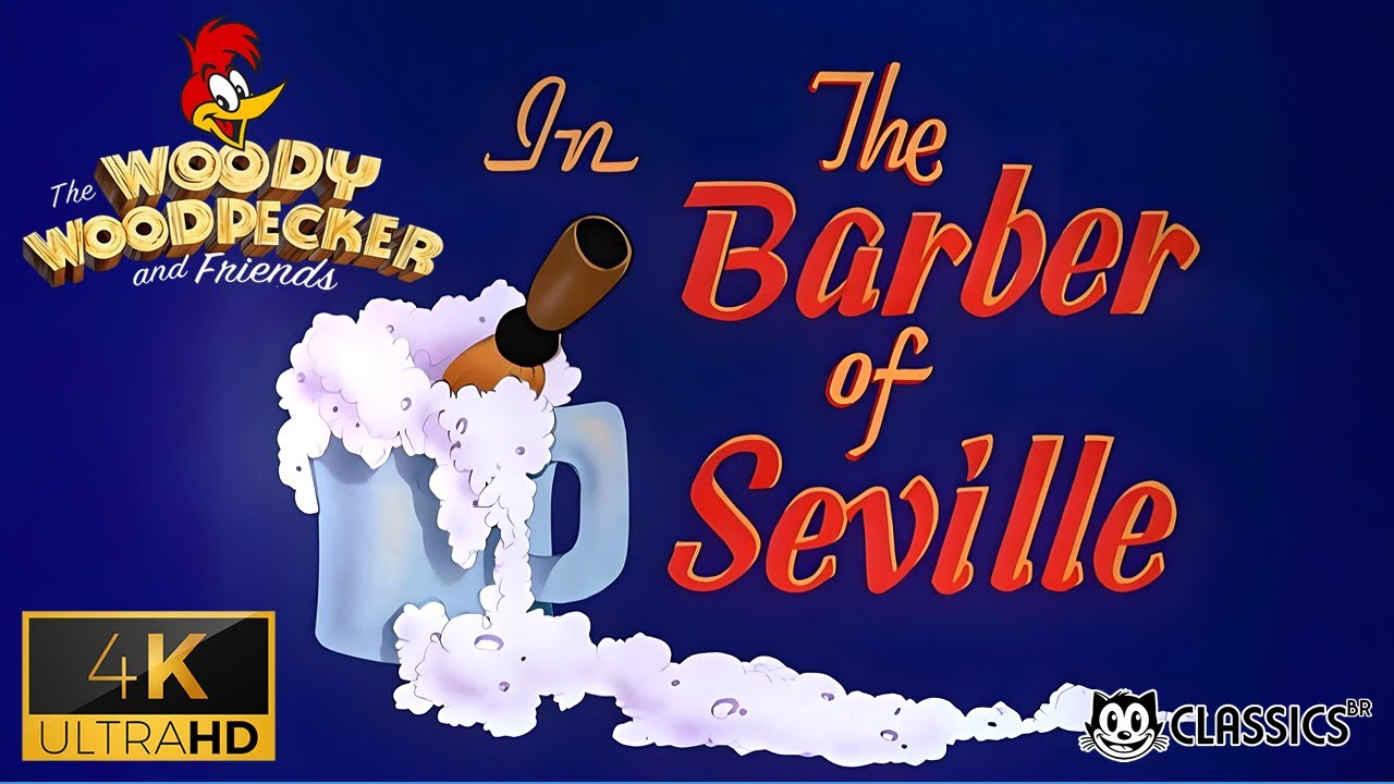Pica-Pau: O Barbeiro de Sevilha Dublado em Português (1944 ...