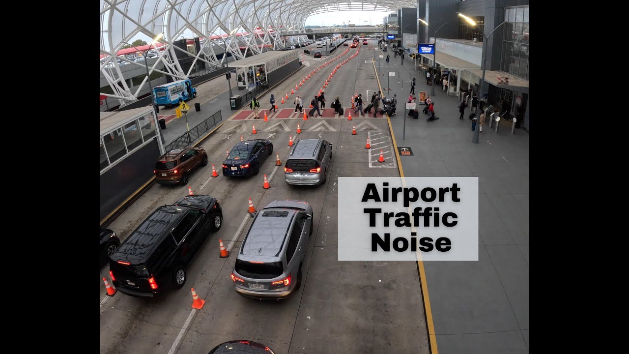 Sound: Airport terminal pick up/drop off area noise. Traffic noise. No ...