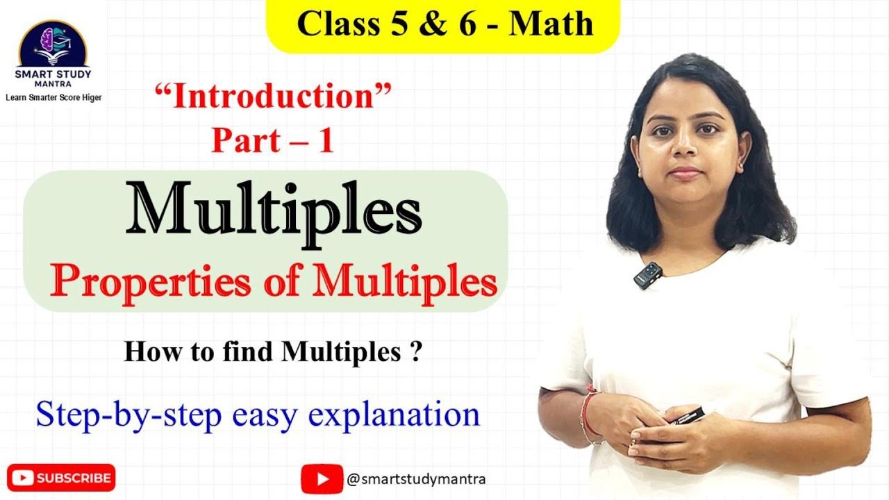 Multiples, Properties of Multiples, Introduction Part- 1 Class 5 & 6 Math #education , #learning ...