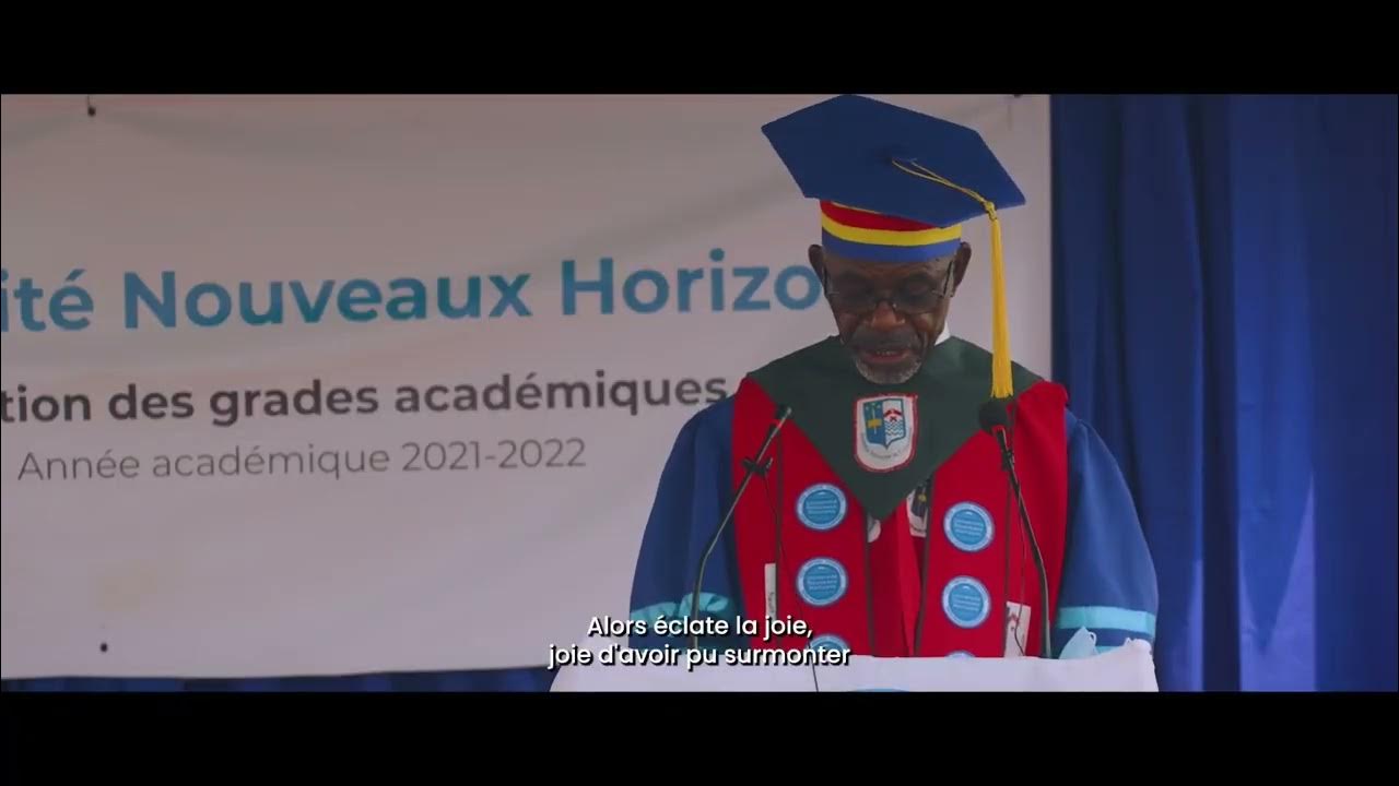 Collation de Grade à l’Université Nouveaux Horizons ( UNH ) 2021-2022 - YouTube