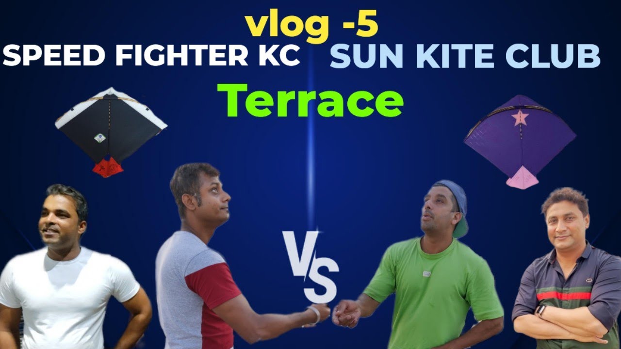 SUN KC vs SPEED FIGHTER KC || terrace KITE fighting || vlog -5 #patang ...