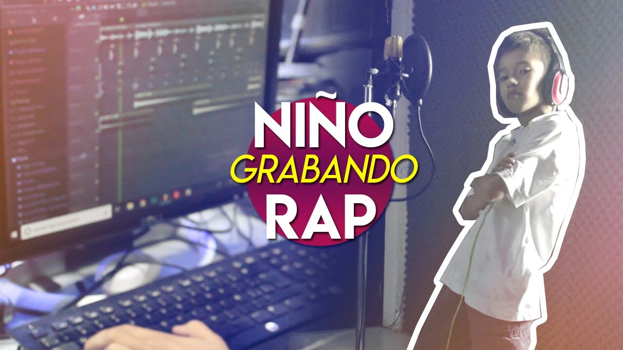 Niño RAPERO grabando! - (SANT - Día Del Niño) - YouTube