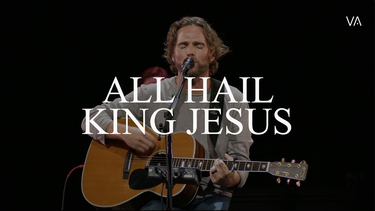 All Hail King Jesus | Jeremy Riddle - Worship Moment - YouTube