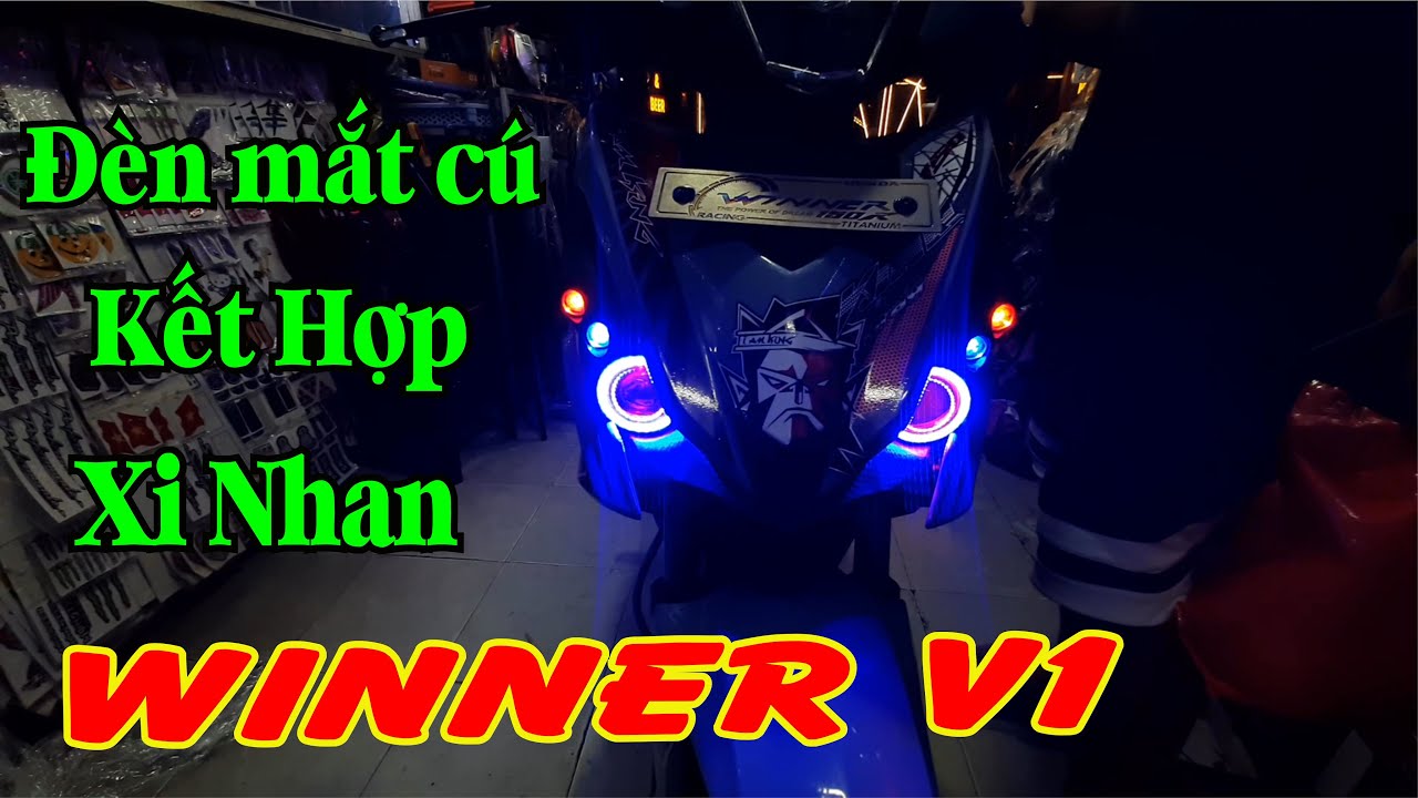 Đèn mắt cú cho Winner v1 mẫu vẫn còn đẹp lung linh khi lên xe - YouTube