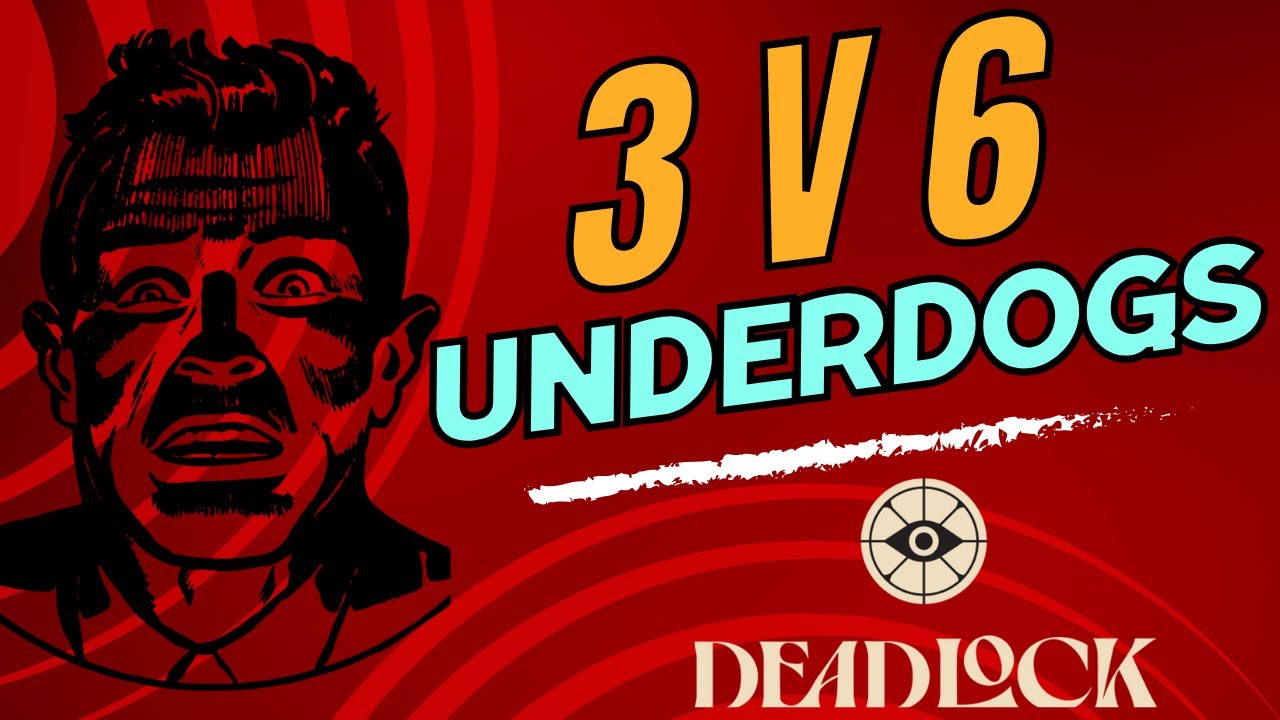 DEADLOCK 3 v 6 UNDERDOG COMEBACK - YouTube