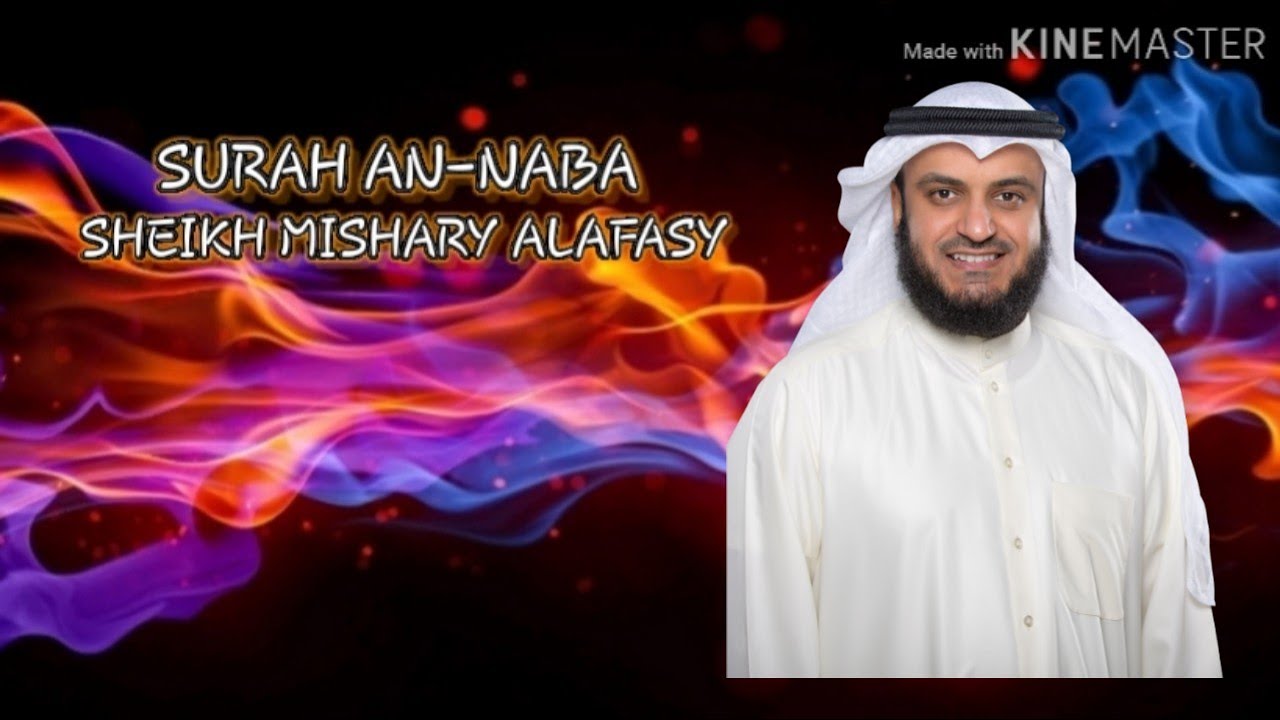 SURAH AN-NABA' : Sheikh Mishary Rashid Al Afasy - YouTube