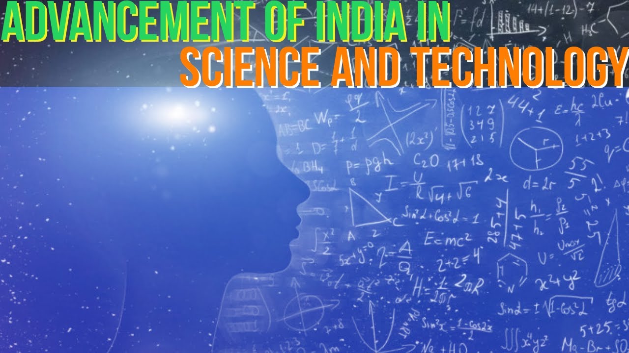 Advancement of India in Science and Technology | Facts & Stories - YouTube