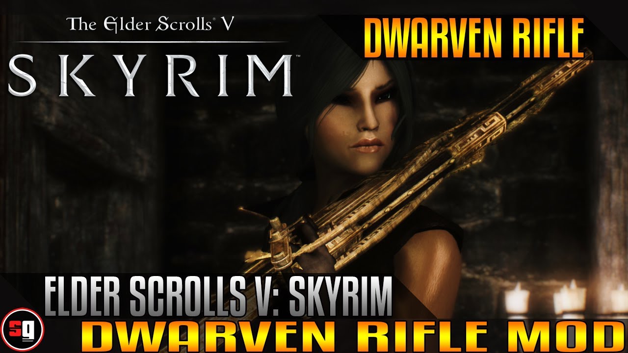 Skyrim - Dwarven Rifle Mod - YouTube