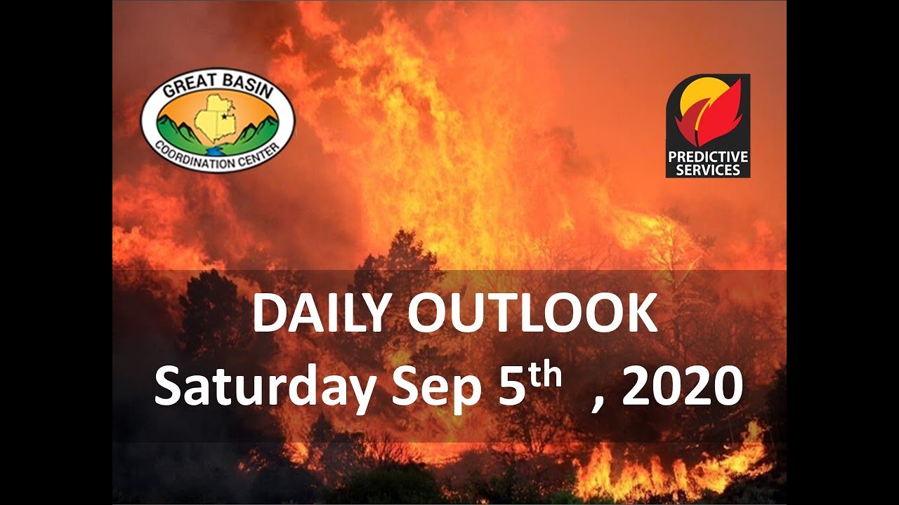 Great Basin Fire Potential Briefing: September 5, 2020 - YouTube