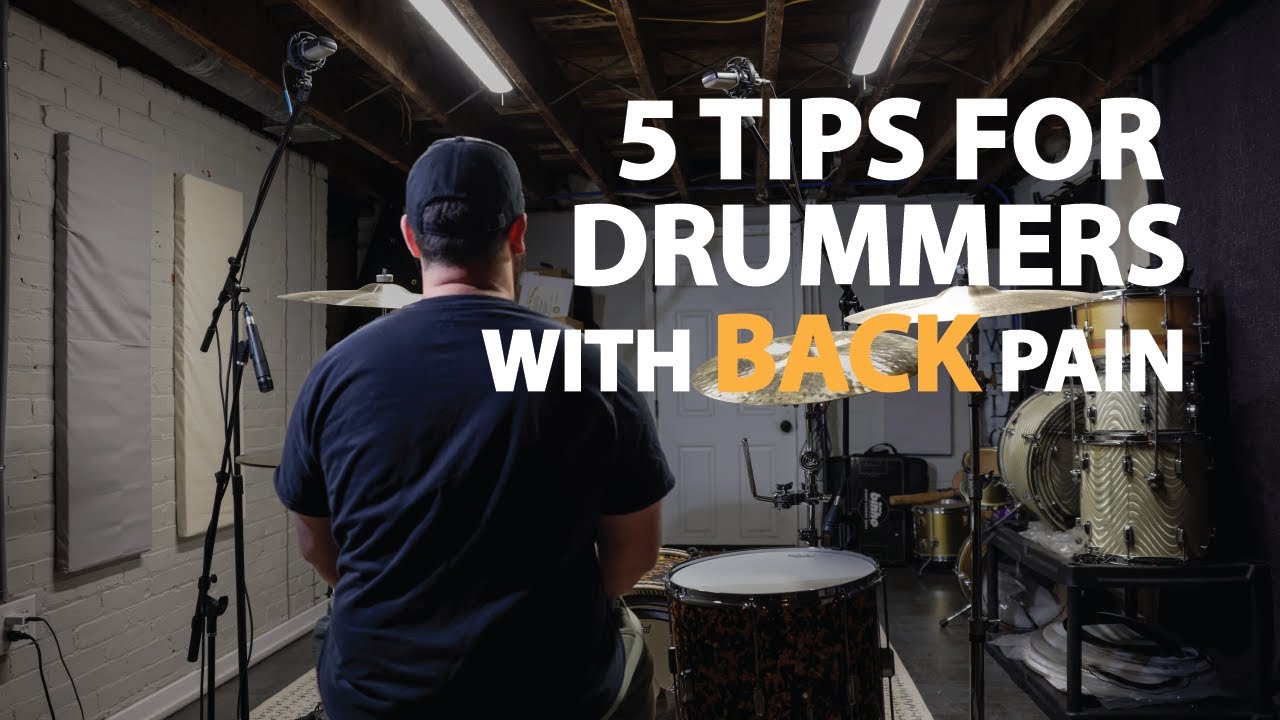 5 Tips For DRUMMERS with BACK PAIN | From Experience - YouTube