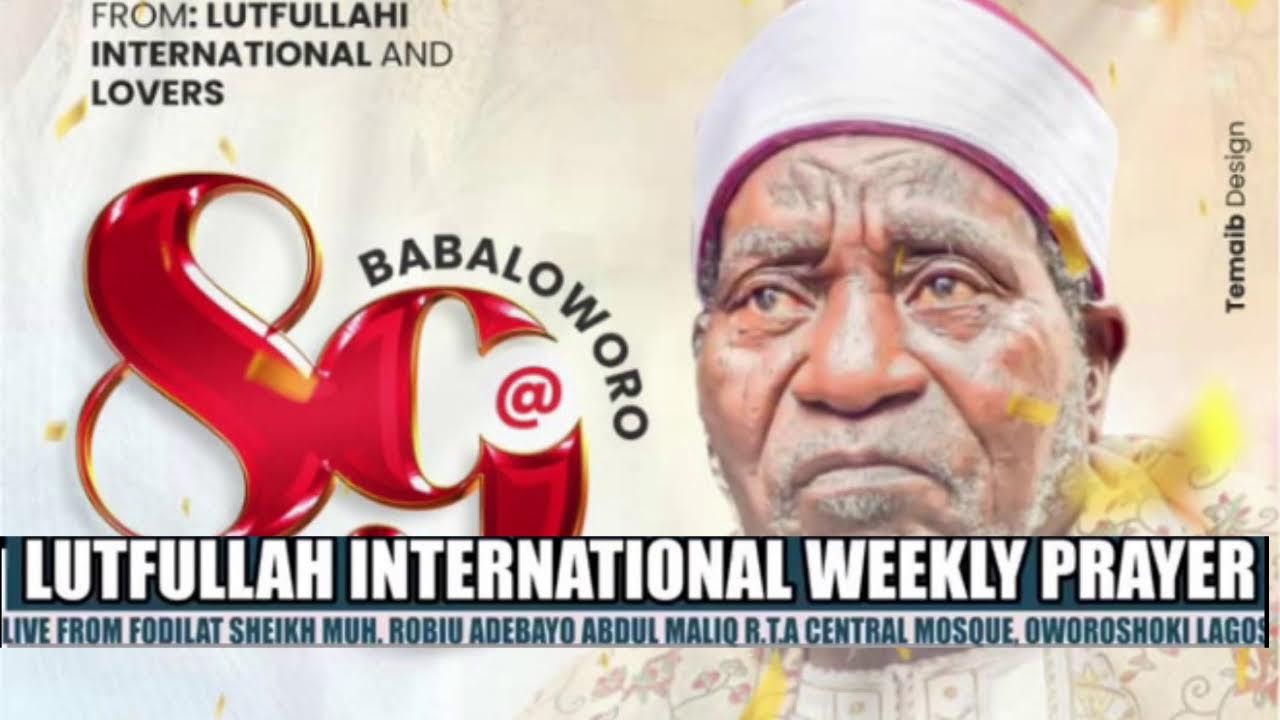LUTFULLAH INTERNATIONAL WEEKLY PRAYER - YouTube