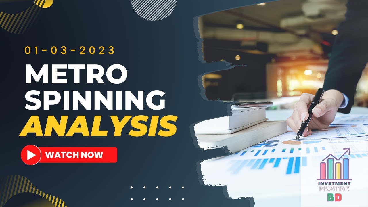 Metro Spinning Chart Analysis || Fundamental Analysis || Share Market ...
