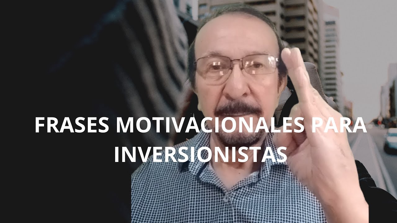 🔴FRASES DE INVERSION FINANCIERA💵 - YouTube