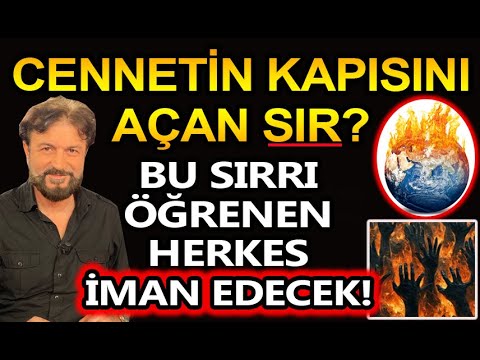BU SIRRI ÖĞRENEN HERKES İMAN EDECEK!! CENNETİN KAPISINI AÇAN SIR?