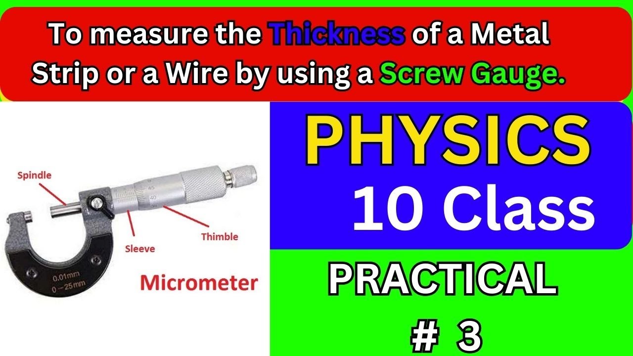 Measure the Thickness of Metal strip by Screw Gauge | PHYSICS Practical ...