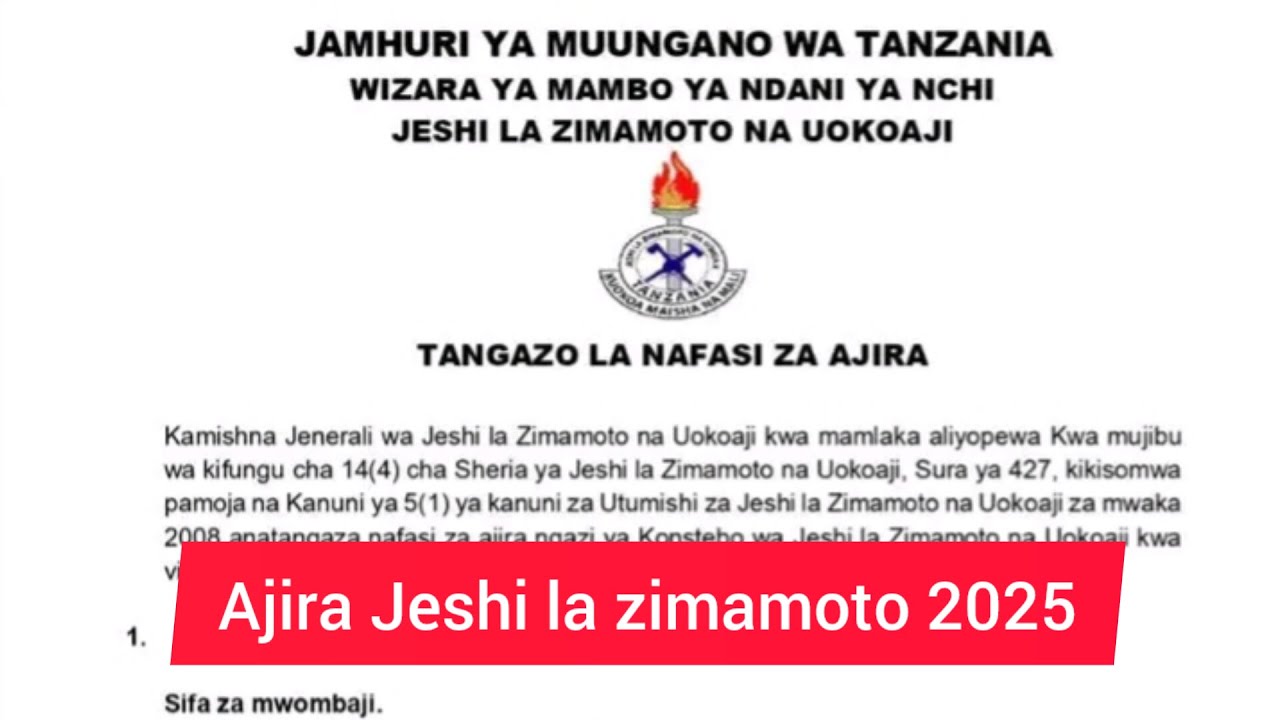 Ajira Jeshi la zimamoto 2025 - YouTube
