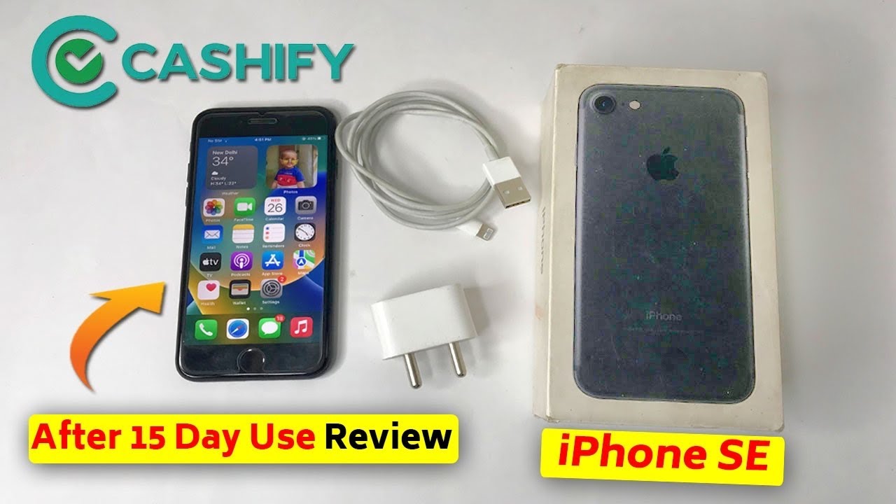 iPhone SE Cashify Review After 15 Day Use Price? - YouTube
