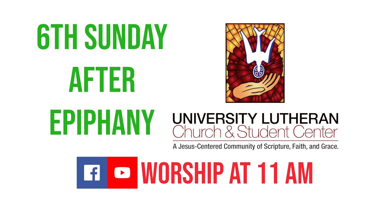 6th Sunday after Epiphany - YouTube