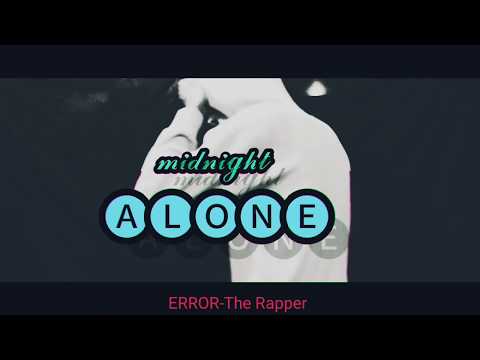 Midnight_ALONE | Album intro | ERROR-the Rapper | New Rap Song 2020 |