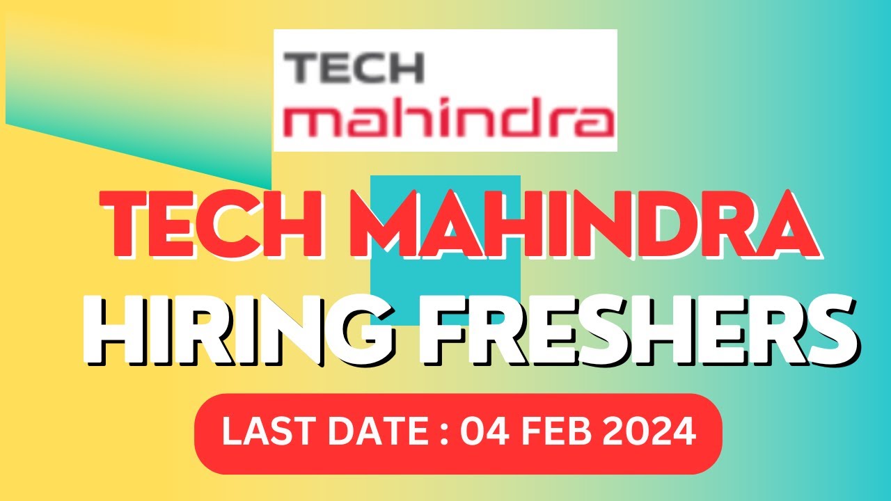 Tech Mahindra Hiring Freshers 2023 | BE | BTECH | MCA | M.Sc | Software ...
