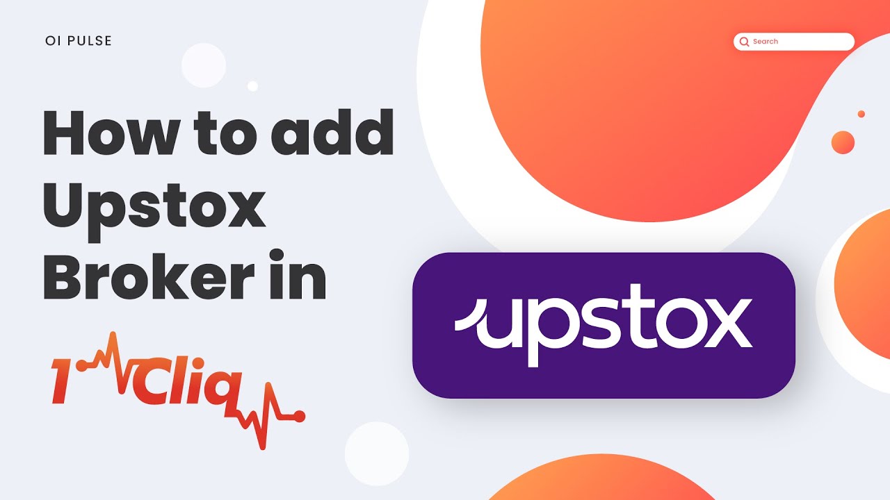 How to add UPSTOX Broker in 1Cliq ? - YouTube