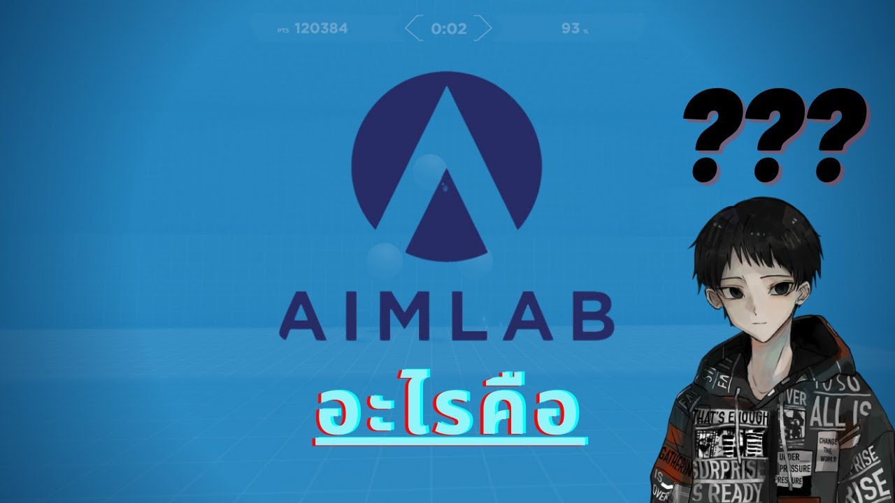 Aim Lab คืออะไร และ แนะนำTaskการฝึก!!! HOW TO EP.3 - YouTube