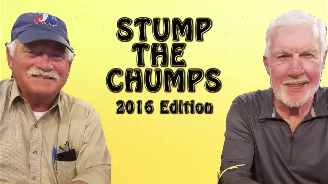 Stump the Chumps 2.0 06/29/2016 - YouTube