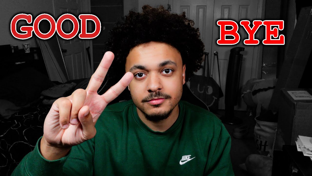 Goodbye. - YouTube