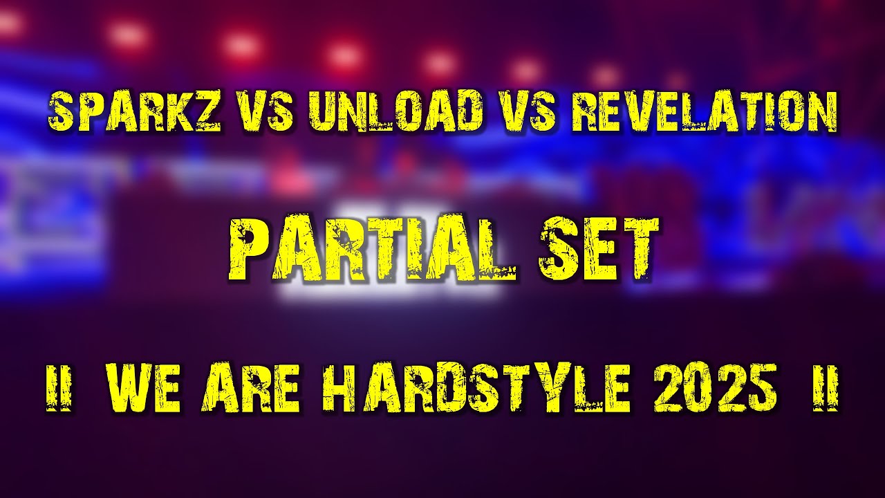 Sparkz vs Unload vs Revelation (partial set) @ We Are Hardstyle 2025 ...