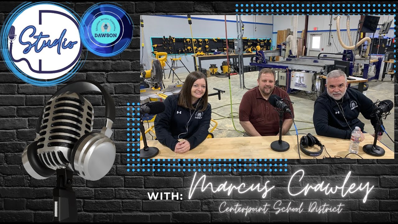 Season 2 - Episode 18 - Marcus Crawley - Centerpoint School District ...