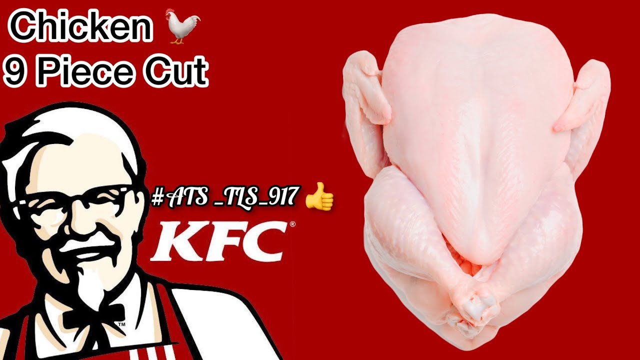Chicken 9 Piece Cut | KFC 9 Piece | #ATS_TLS_917 - YouTube