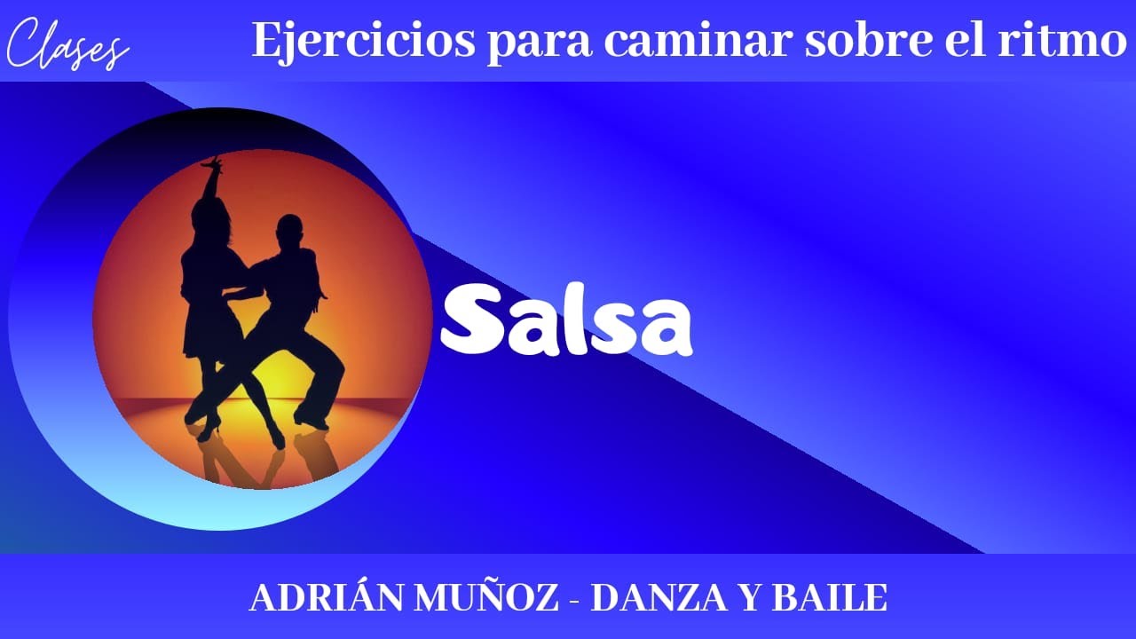Salsa nivel inicial: Ejercicio para caminar sobre el ritmo de salsa ...