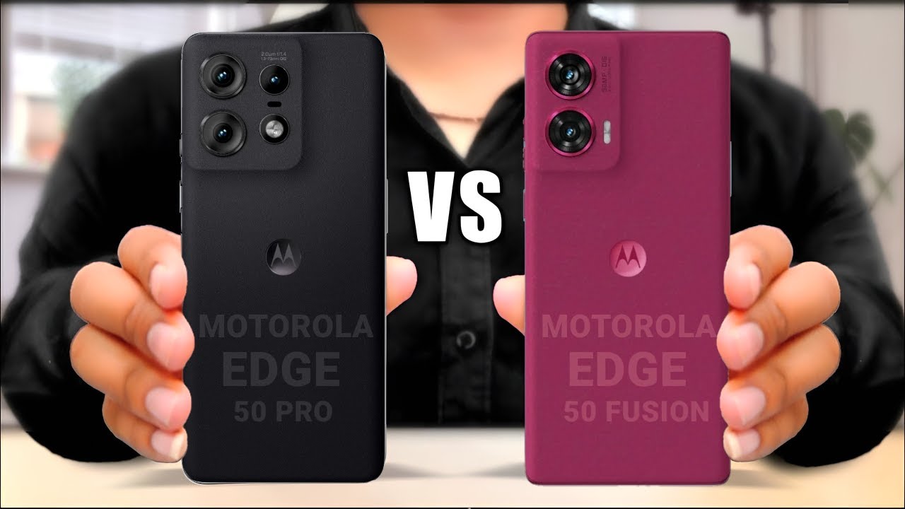 Motorola Edge 50 Pro Vs Motorola Edge 50 Fusion || Full Comparison⚡ ...