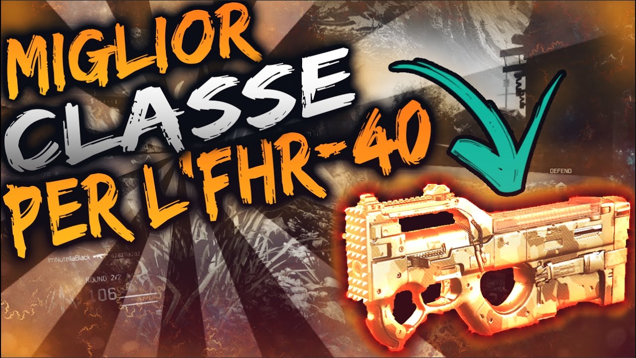 MIGLIOR CLASSE PER L' FHR- 40 SU INFINITE WARFARE #1 - YouTube