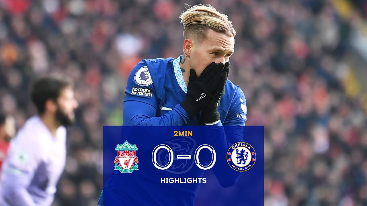 Mudryk IMPRESSES on debut! | Liverpool v Chelsea (0-0) | Highlights ...