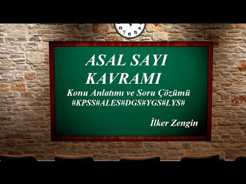 8-) Asal Sayı Kavramı Konu Anlatımı-So