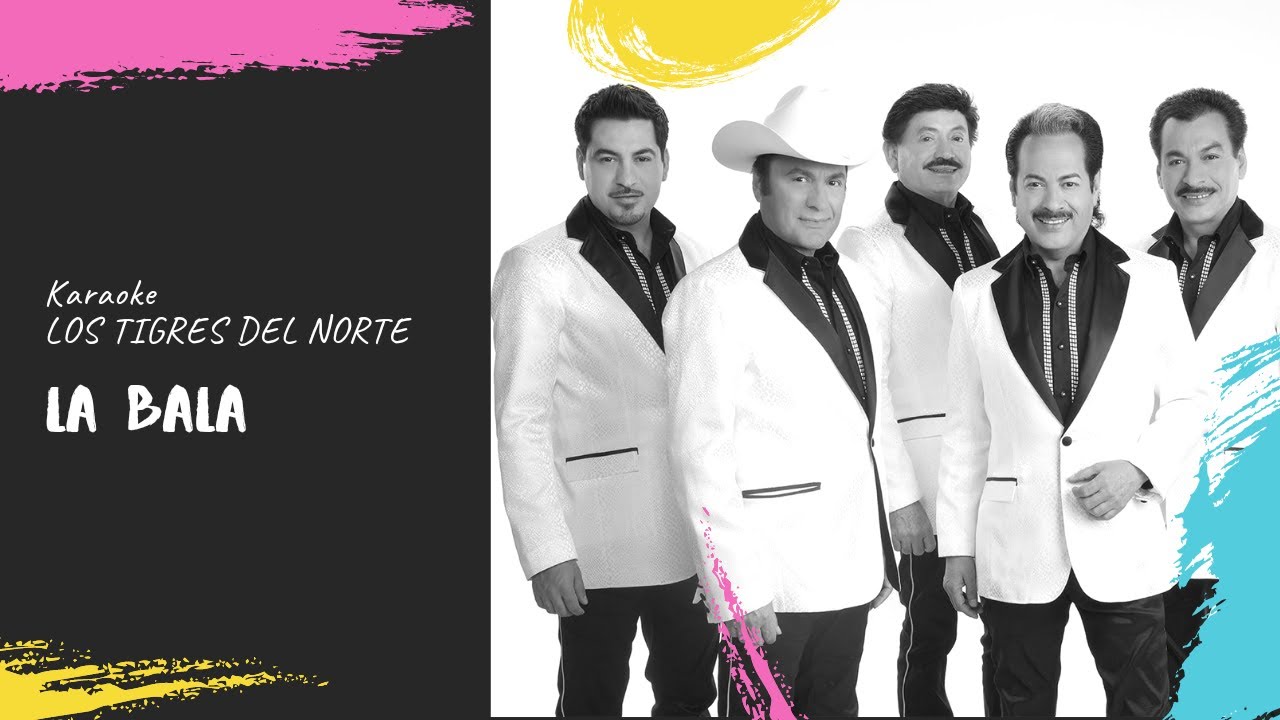 Los Tigres Del Norte La Bala Karaoke - YouTube