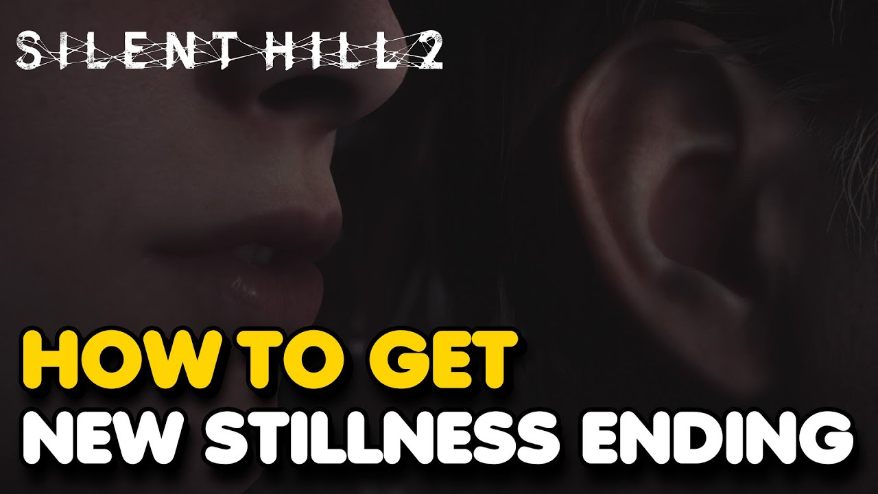 Silent Hill 2 Remake - How To Get The STILLNESS ENDING (New Secret ...
