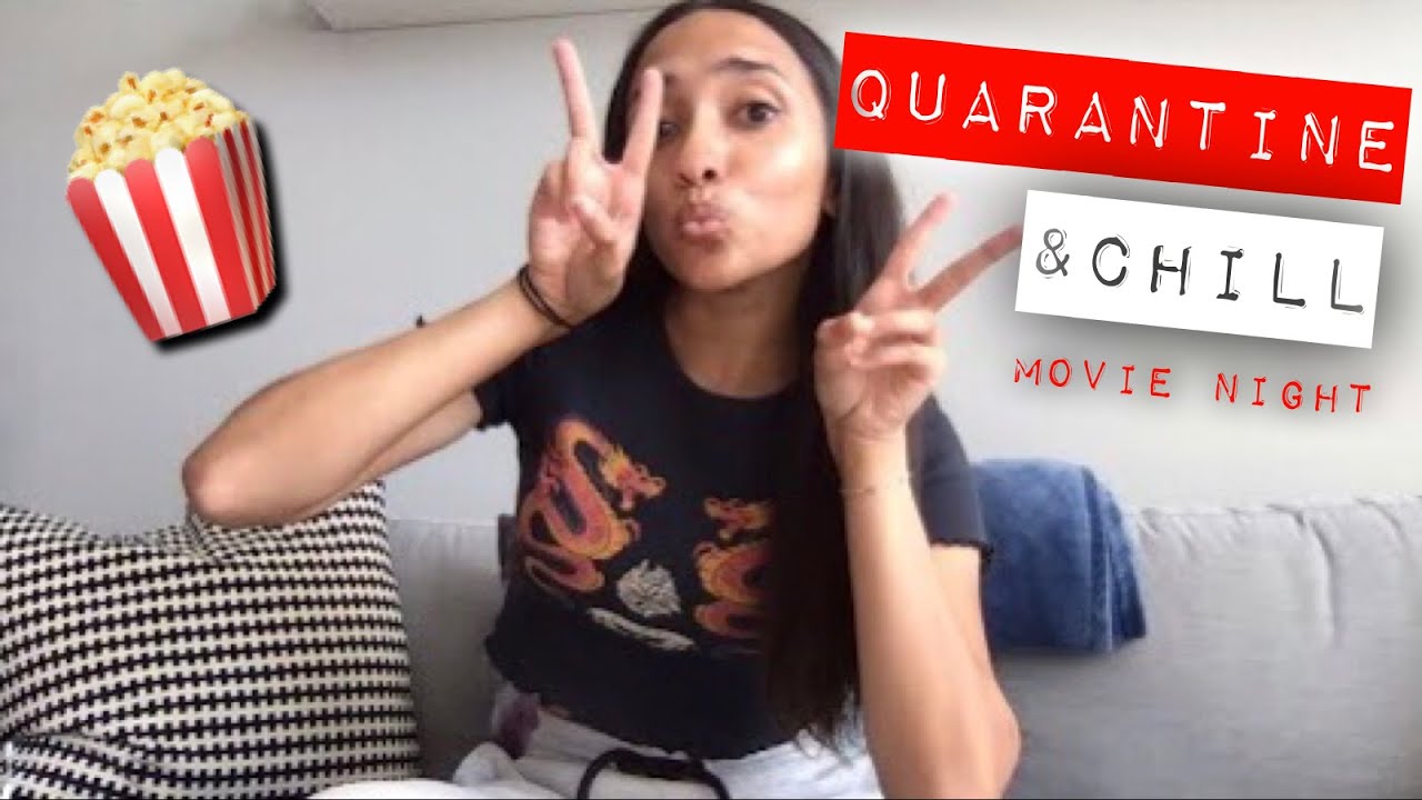 🍿QUARANTINE MOVIE NIGHT🍿 - YouTube