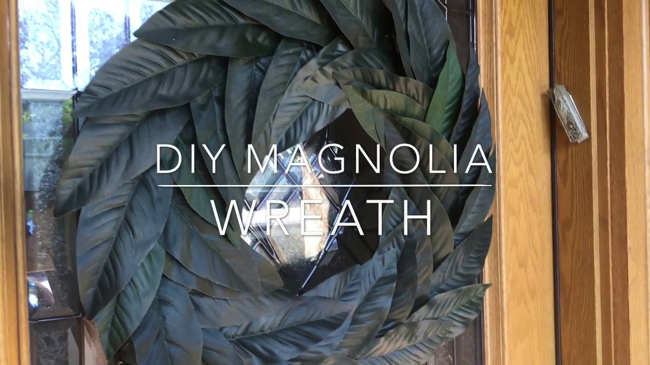 DIY Magnolia Wreath - YouTube